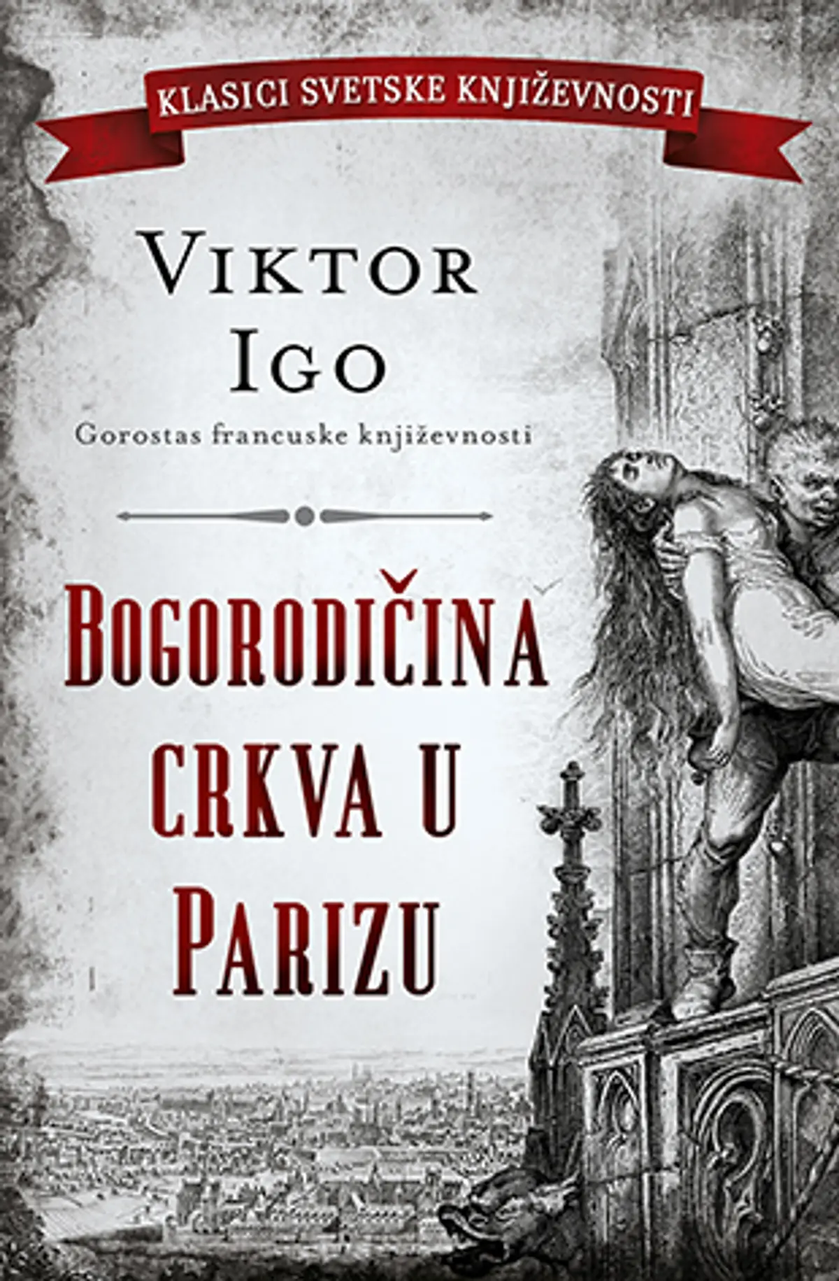 Laguna - Bogorodičina crkva u Parizu - Viktor Igo - Knjige o kojima se ...
