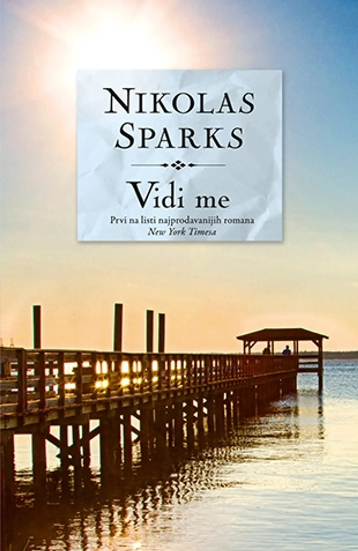 Laguna - Vidi me - Nikolas Sparks - Knjige o kojima se priča